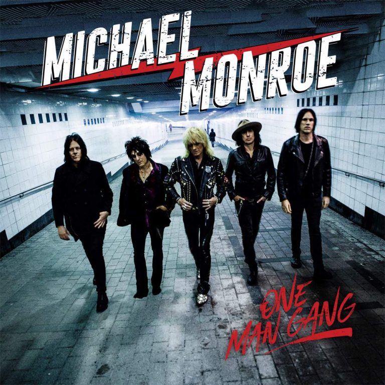 MICHAEL MONROE - ONE MAN GANG (2019) - Rock The Best Music