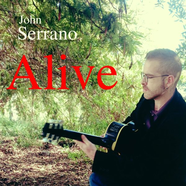 John Serrano - Alive - Rock The Best Music
