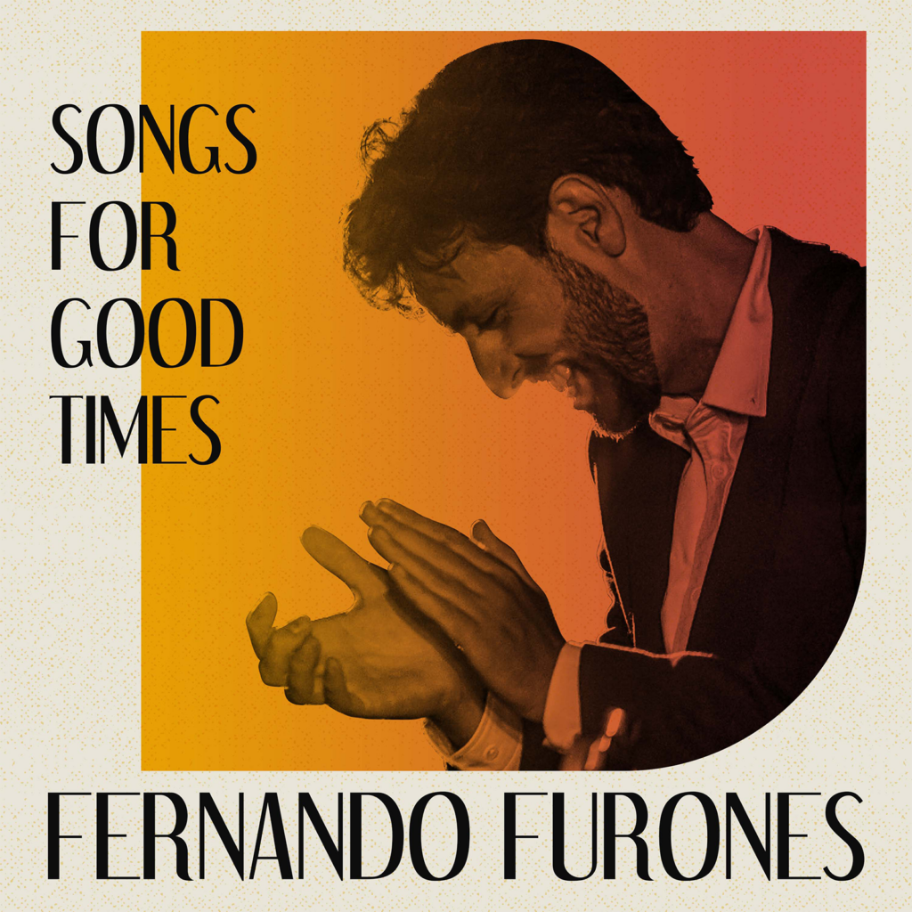 Fernando Furones presenta su primer disco en solitario, "Songs for Good ...