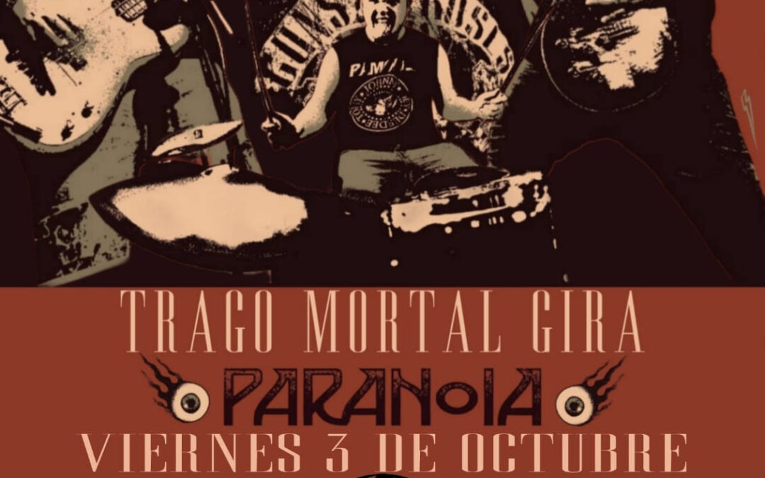Trago Mortal gira